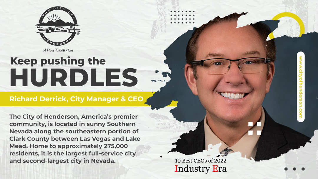 Richard Derrick, City Manager and Chief Executive Officer at City of ...