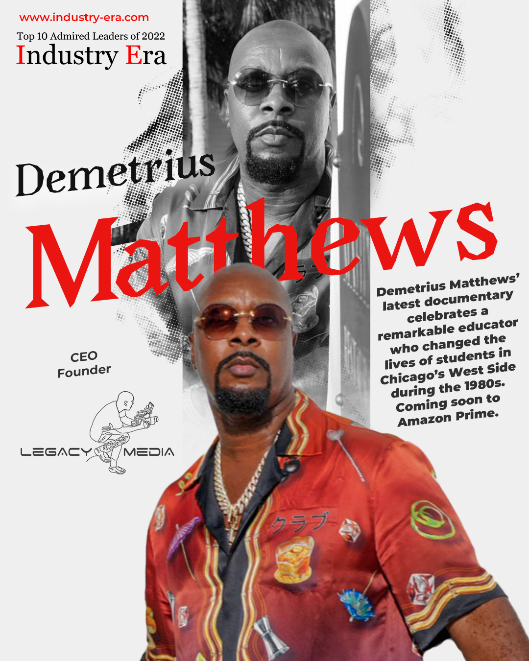 Demetrius Matthews CEO and the founder of Legacy Media LLC, Top 10 ...