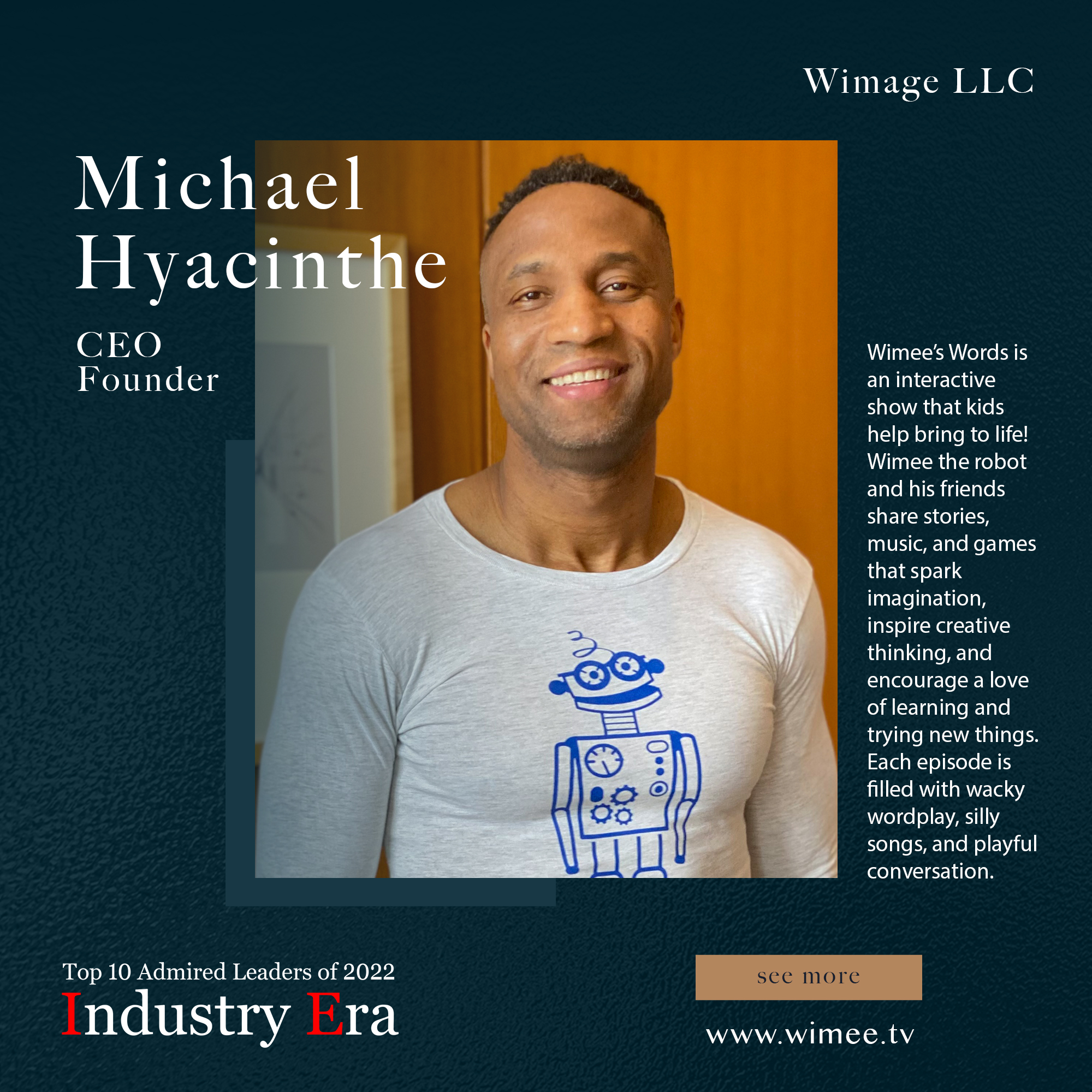 Michael Hyacinthe, Founder/CEO of Wimage LLC, Top 10 Admired Leaders of ...